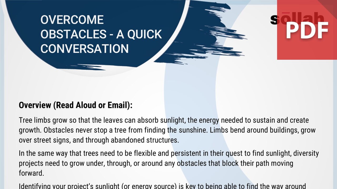 Overcome Obstacles - A Quick Conversation